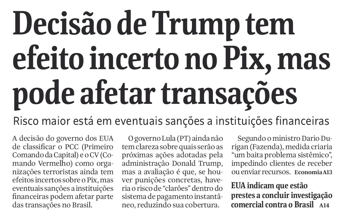 Rede Clipping: Decisão dos EUA tem efeito incerto sobre Pix, e governo ...